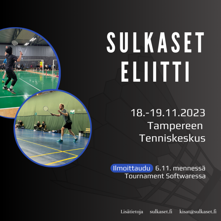 Sulkaset Eliitti -turnaus pelataan 18.-19.11.2023 - Sulkapallo.fi